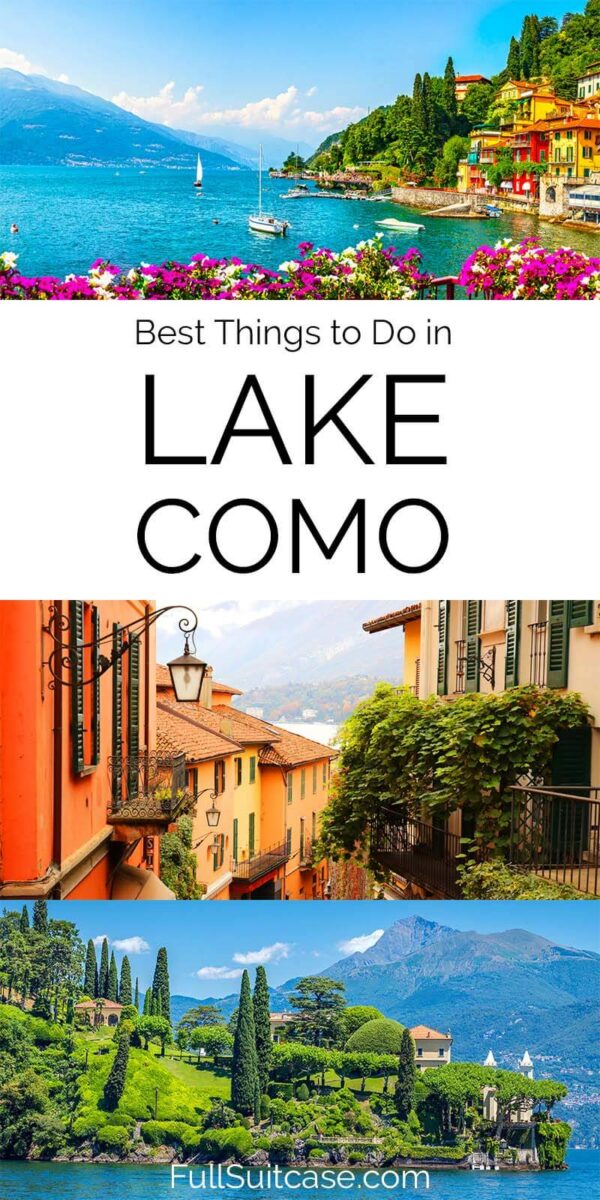 13 BEST Places to See & Things to Do in Lake Como, Italy (+Map)