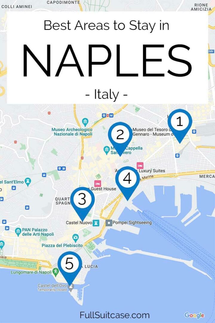 Where to Stay in Naples, Italy: Best Areas for First Visit (+Map & Tips)