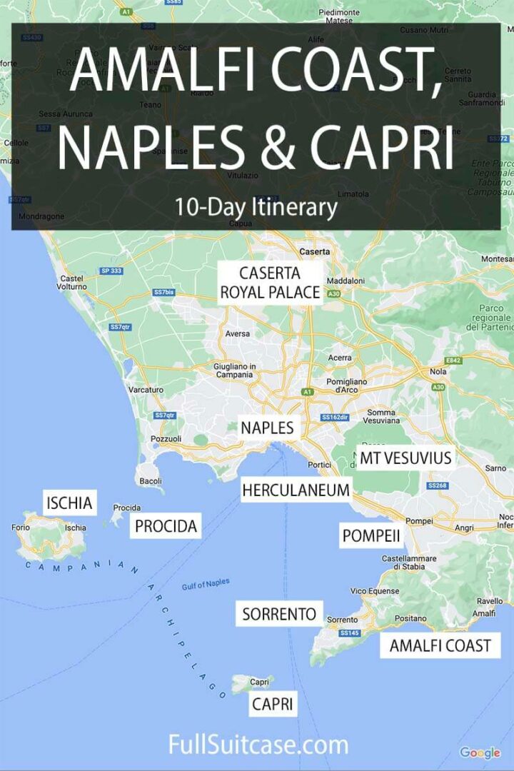 10 Days Itinerary for Amalfi Coast, Naples & Capri (+Map & Planning Tips)