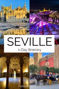 One Day in Seville: Itinerary for First Visit (+Walking Map & Tips)